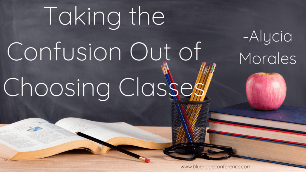Taking the Confusion Out of Choosing Classes | Blue Ridge Mountains ...