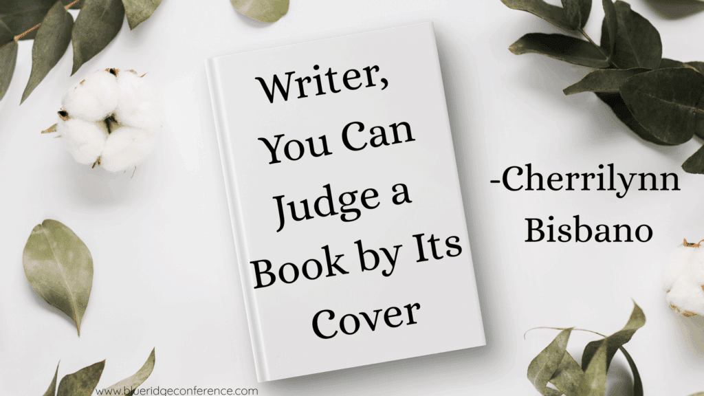 Writer, You Can Judge a Book by Its Cover | Blue Ridge Mountains ...